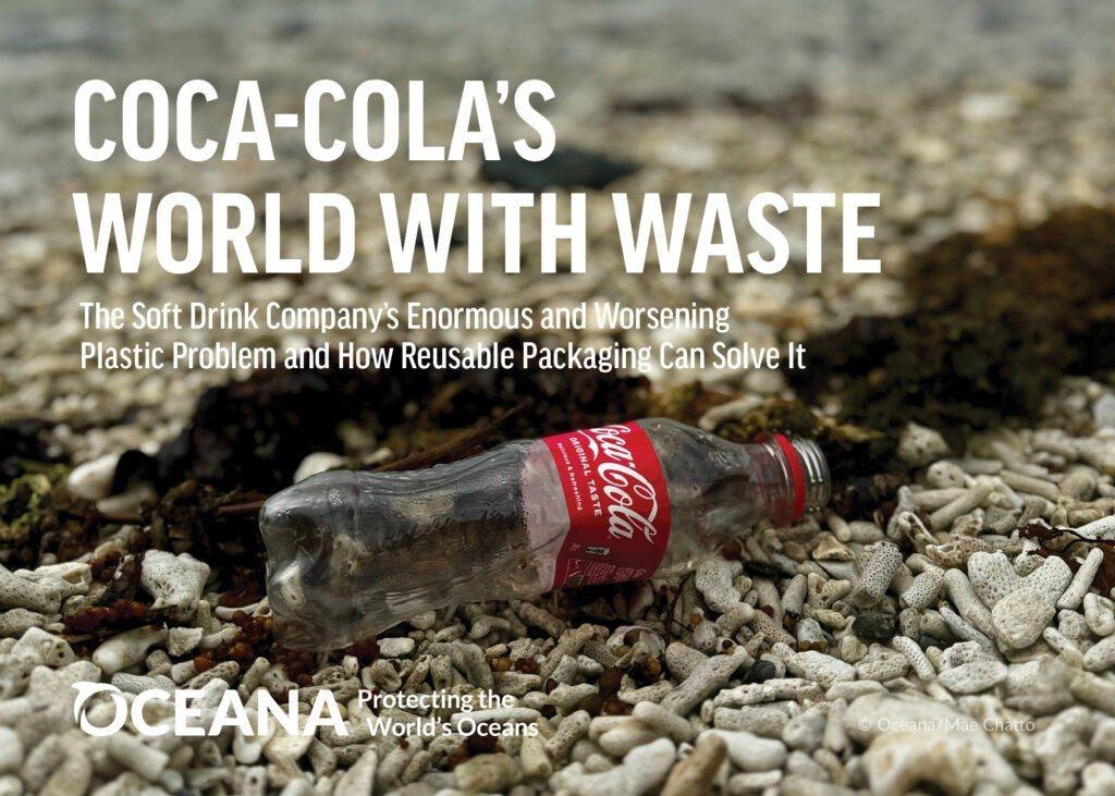 Oceana Challenges Coca-Cola on Plastic Waste and Reusable Packaging